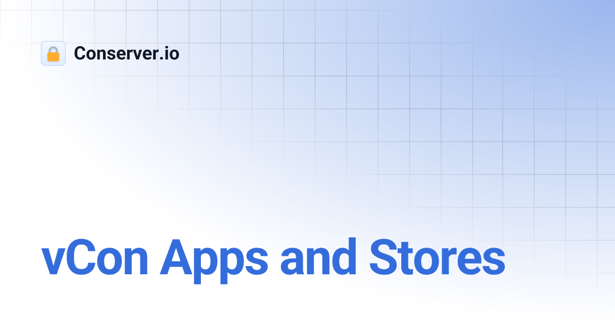 vCon Apps and Stores | Conserver.io