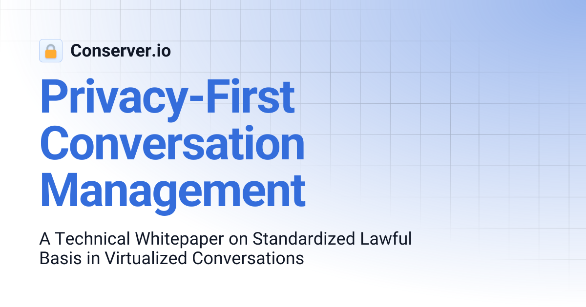 Privacy-First Conversation Management | Conserver.io